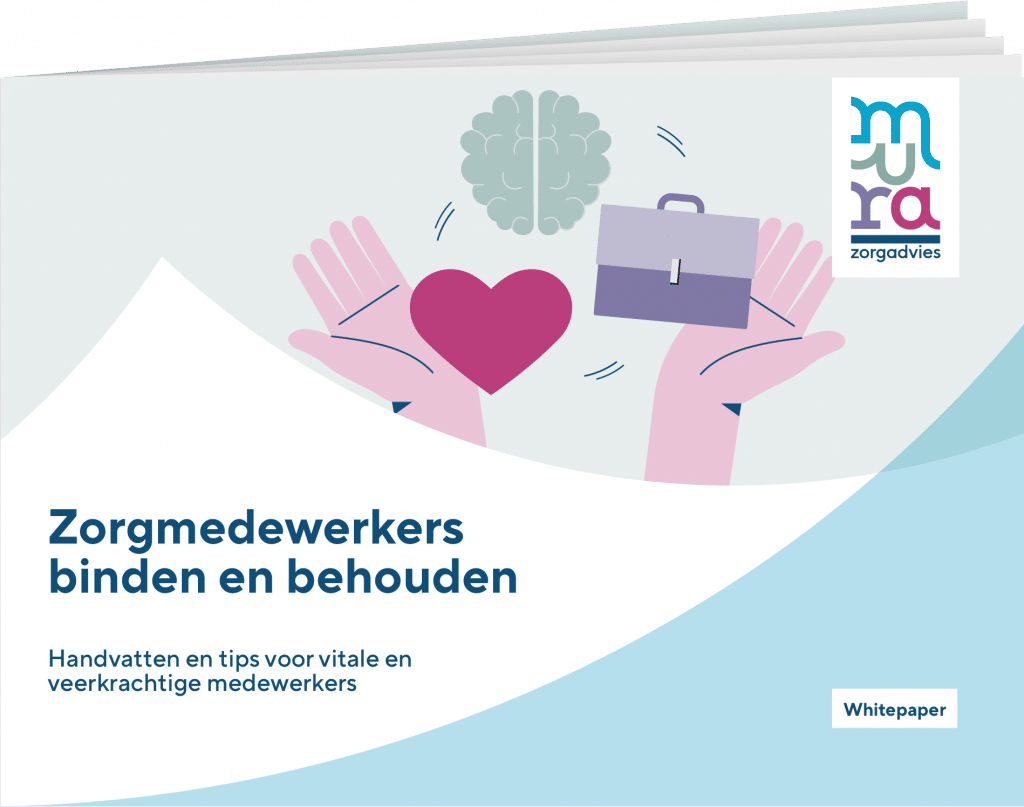 Zorgmedewerkers binden en behouden? Download de whitepaper - Mura